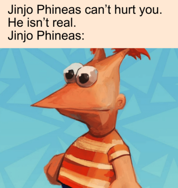 Jinjo Phineas | Skull Cow Isn't Real, It Can't Hurt You | Know Your Meme