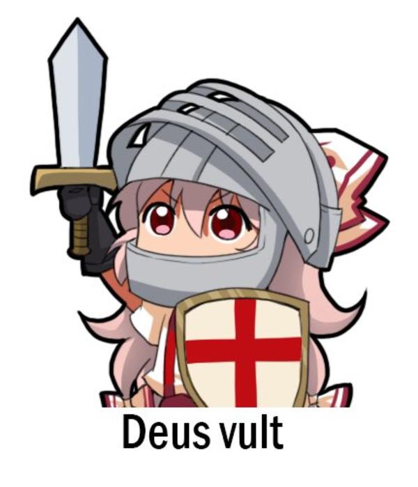 Deus Vult | Emoting Mokou | Know Your Meme