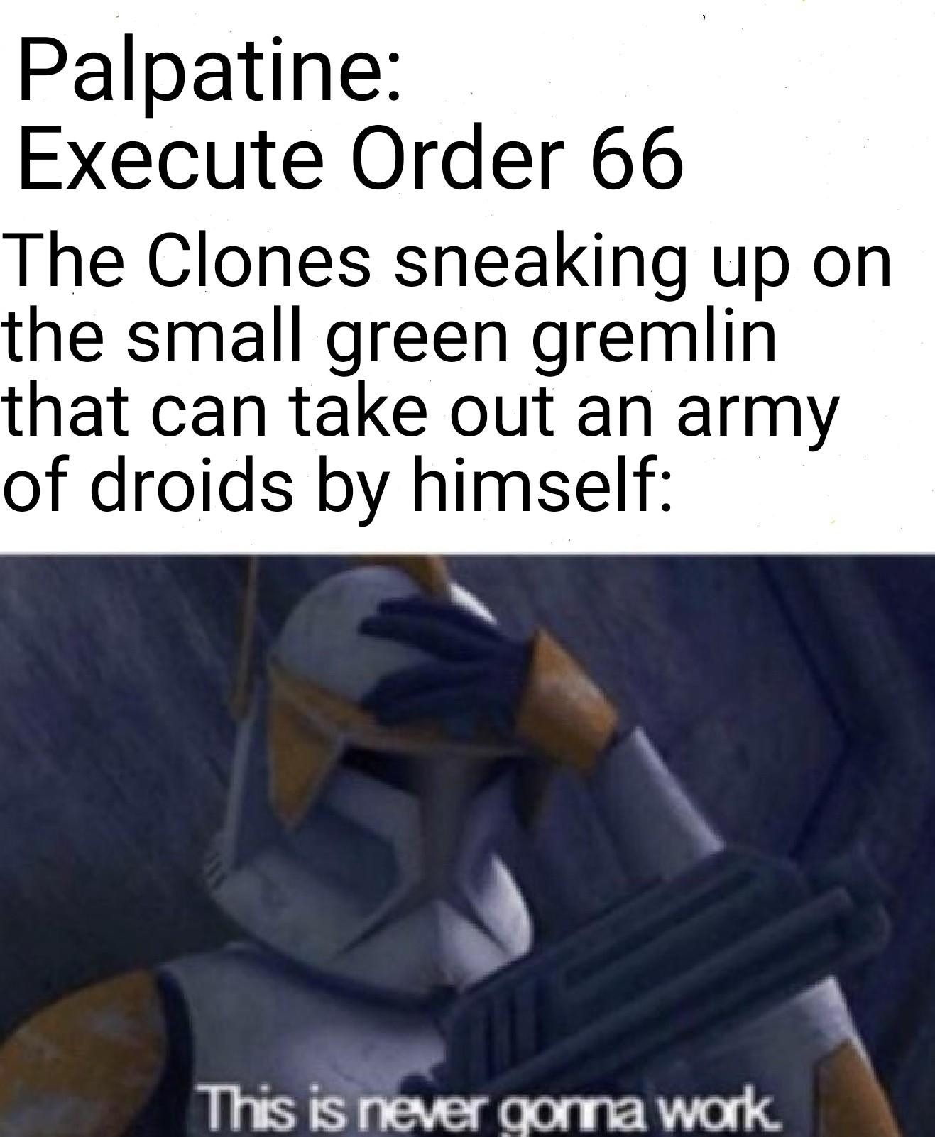 Surrounded I am, bad odds for you it is. | /r/PrequelMemes | Prequel ...