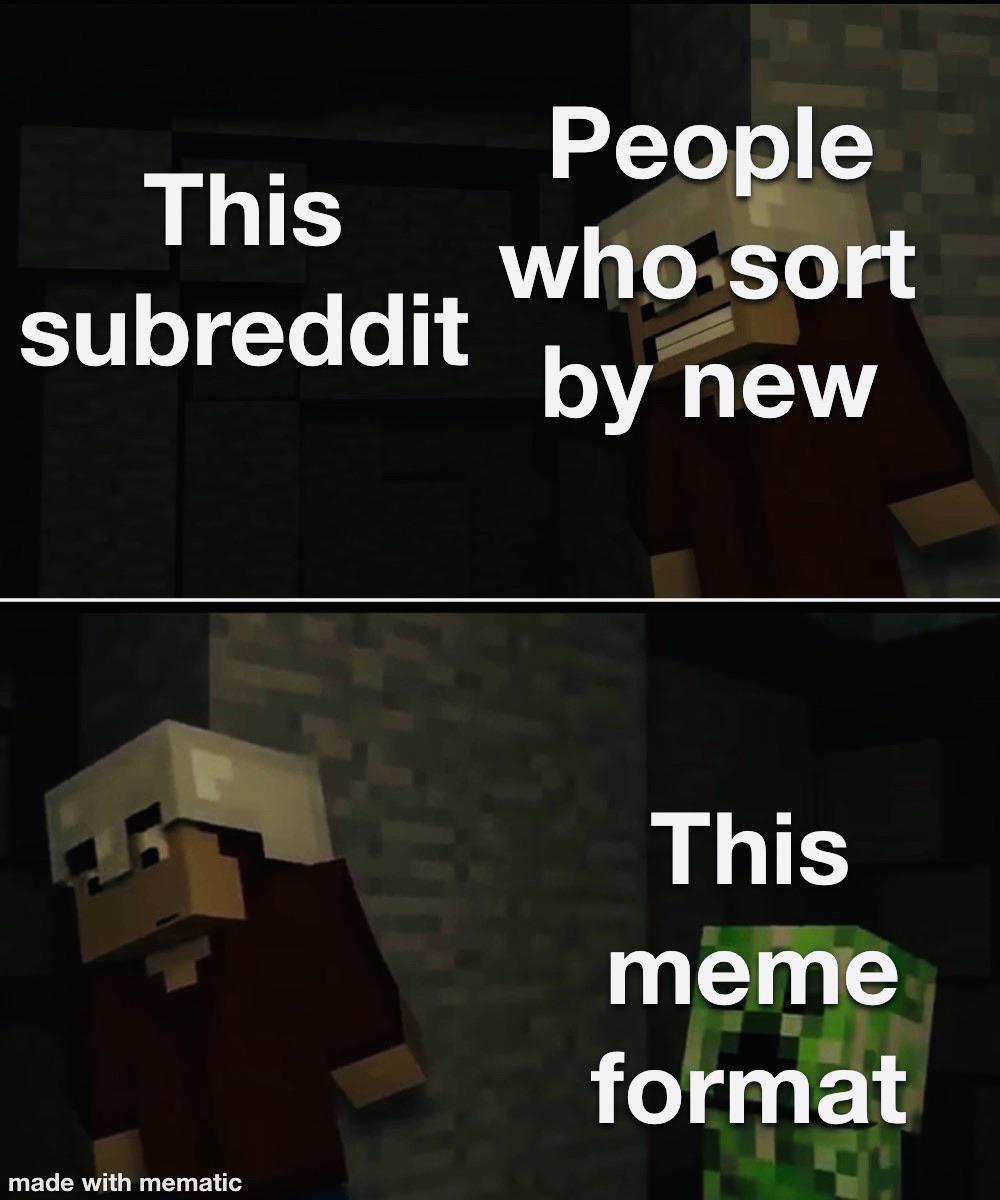 Did I just find a new meme format | /r/MinecraftMemes | Minecraft ...