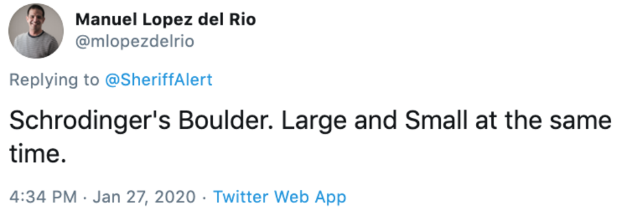 Schrodinger's | A Large Boulder the Size of a Small Boulder | Know Your ...