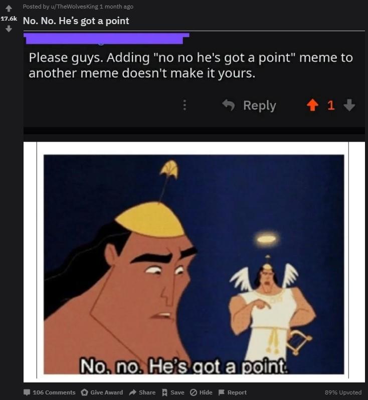 No No He's Got A Point Reddit Screenshot | No, No. He's Got a Point | Know Your Meme