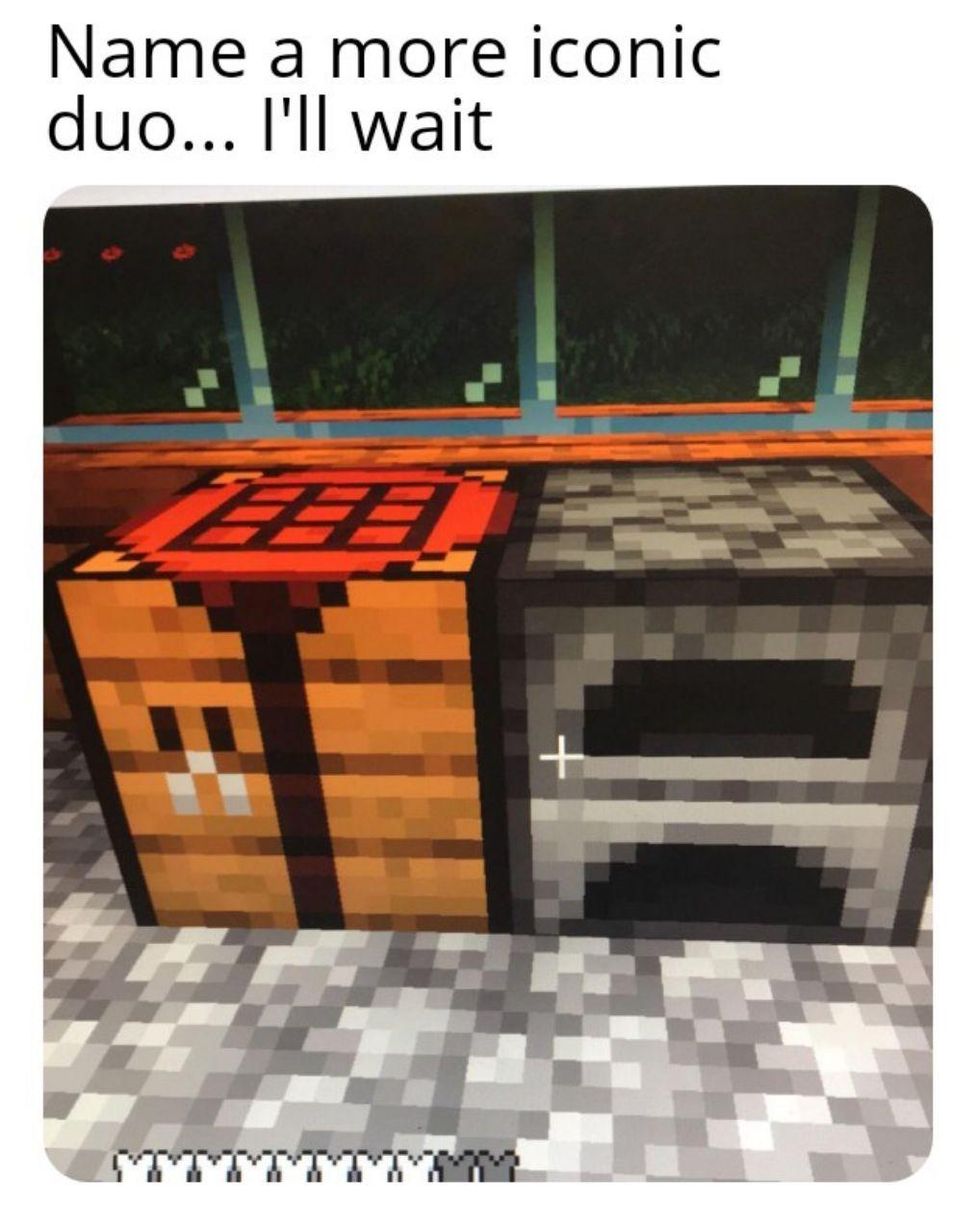 I'll wait | /r/MinecraftMemes | Minecraft | Know Your Meme