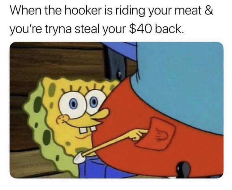 Im broke | /r/BikiniBottomTwitter | SpongeBob SquarePants | Know Your Meme