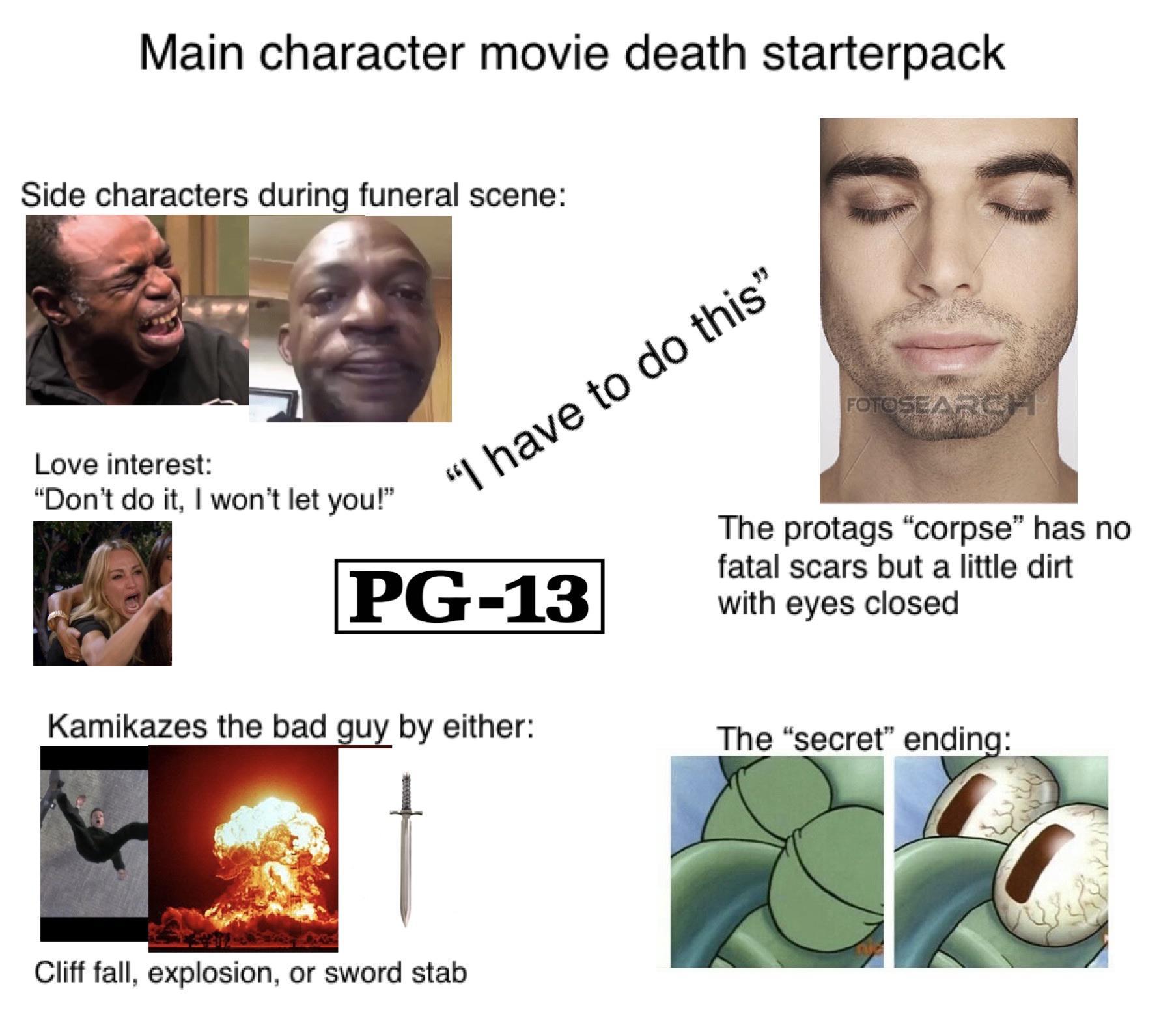 Main character movie death starterpack | /r/starterpacks | Starter ...