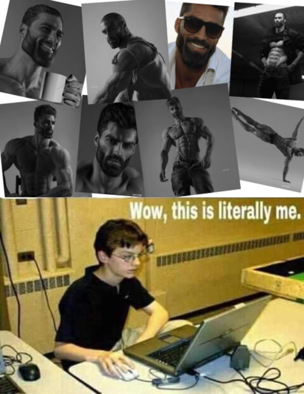 A nerd looks at some sweet Chads | GigaChad | Know Your Meme