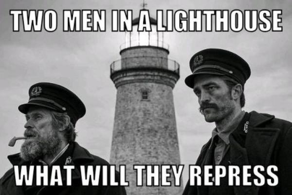 Two Men in a Lighthouse | The Lighthouse | Know Your Meme
