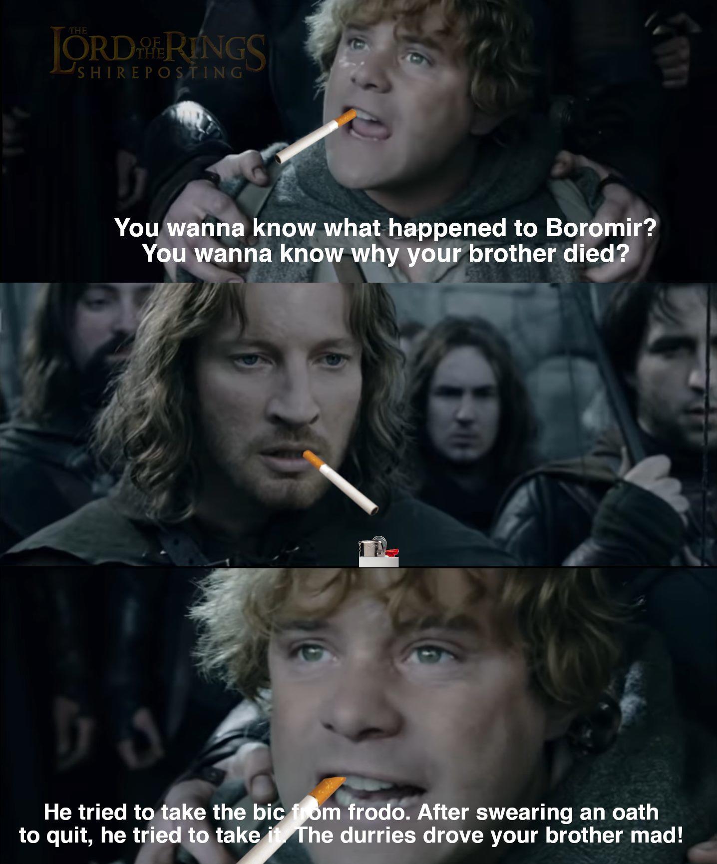 Ciggies | Lord Of The Rings Shireposting | Know Your Meme