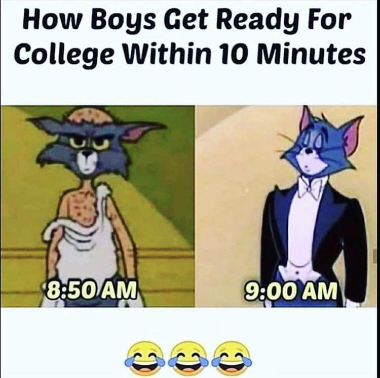 This is SO how boys get ready for college within 10 minutes | /r ...