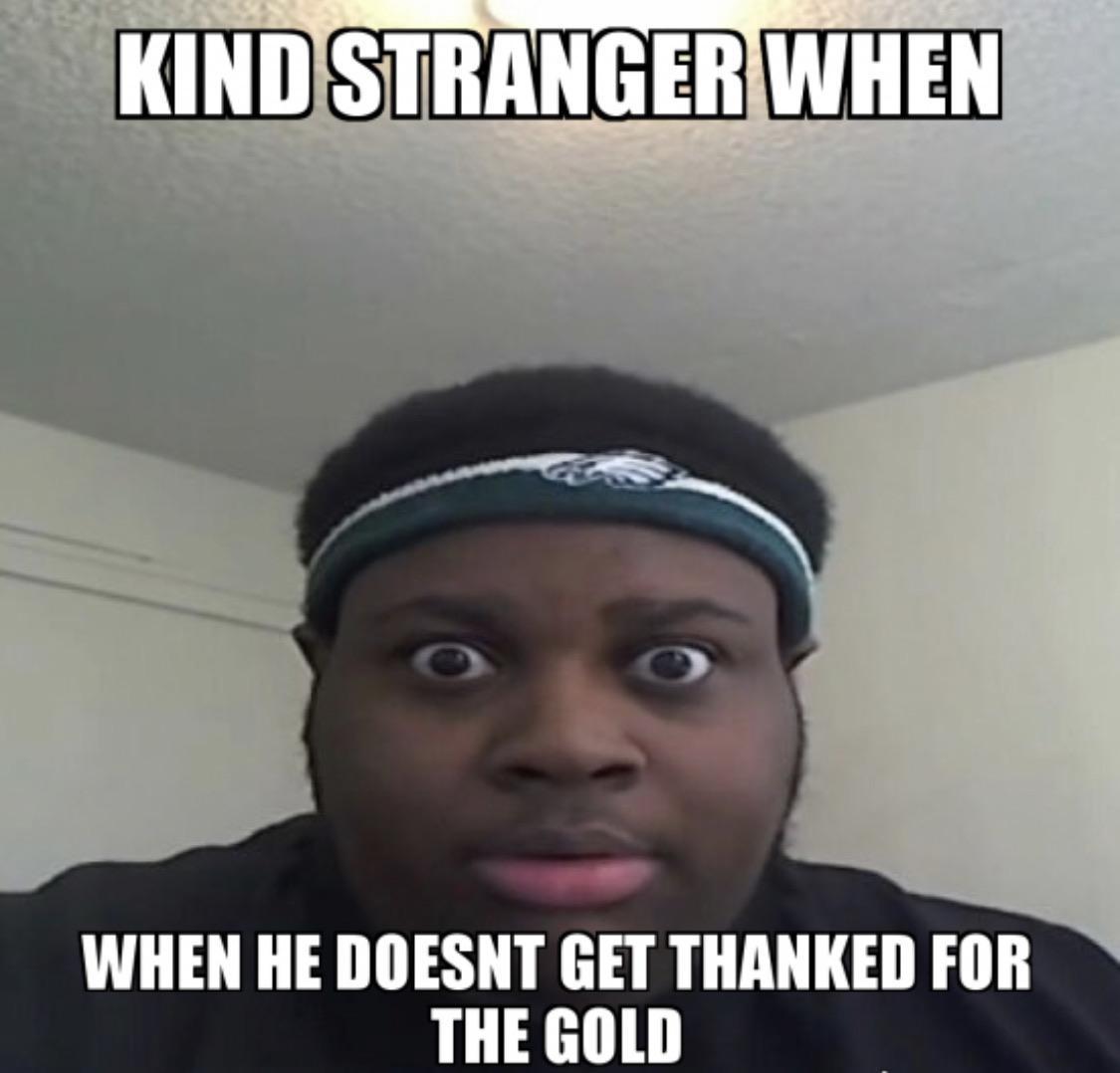he do be gettin thanked tho | /r/okbuddyretard | Edit: Thanks for the ...
