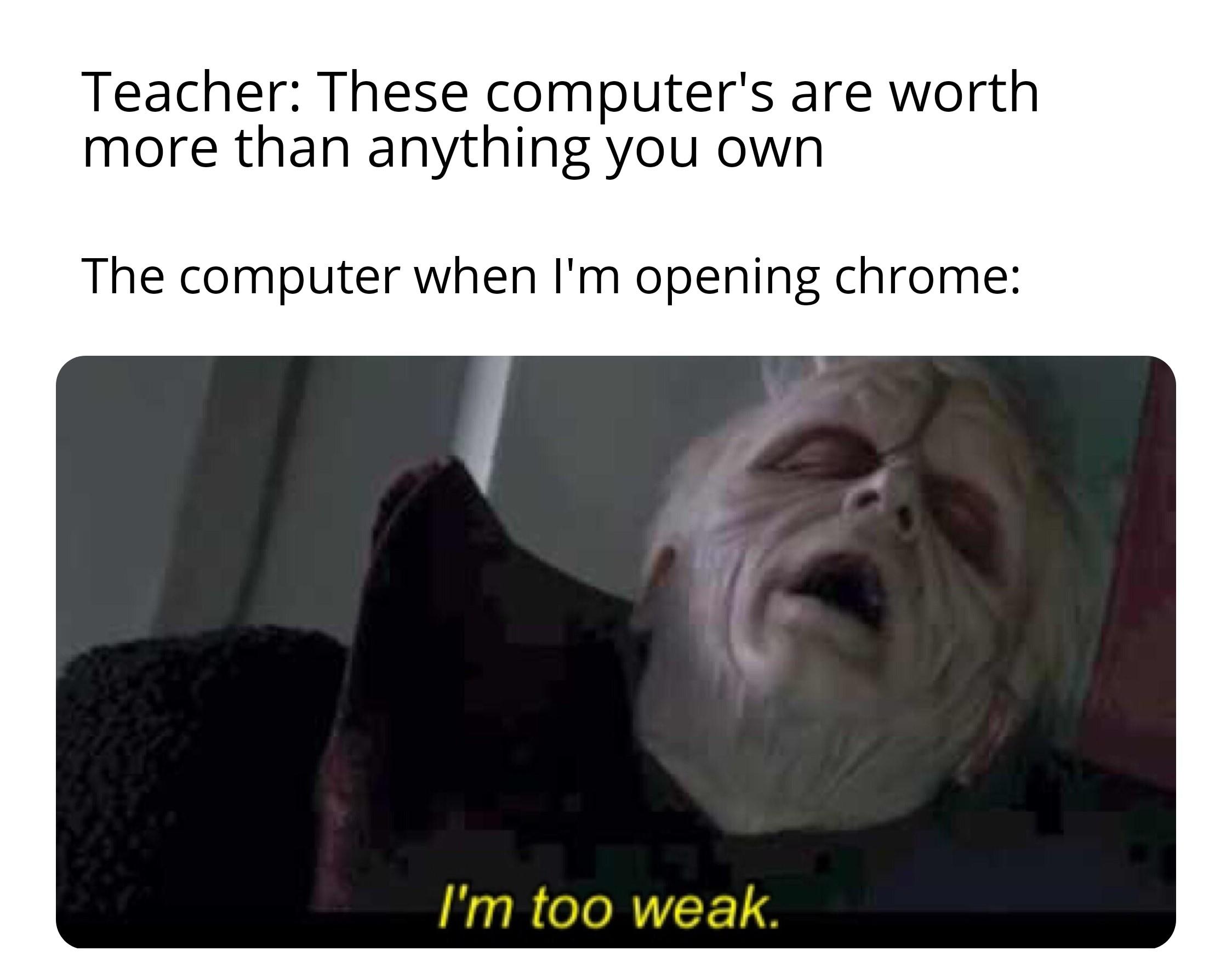 School computer's | /r/PrequelMemes | Prequel Memes | Know Your Meme