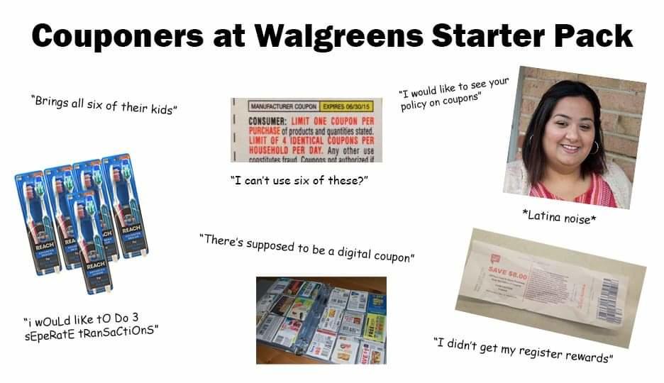 Couponers at Walgreens Starter Pack | /r/starterpacks | Starter Packs ...