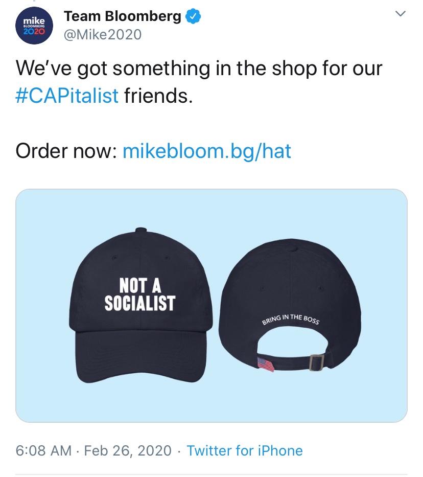 Bloomberg's hat | Bloomberg's "Not A Socialist" Hats | Know Your Meme