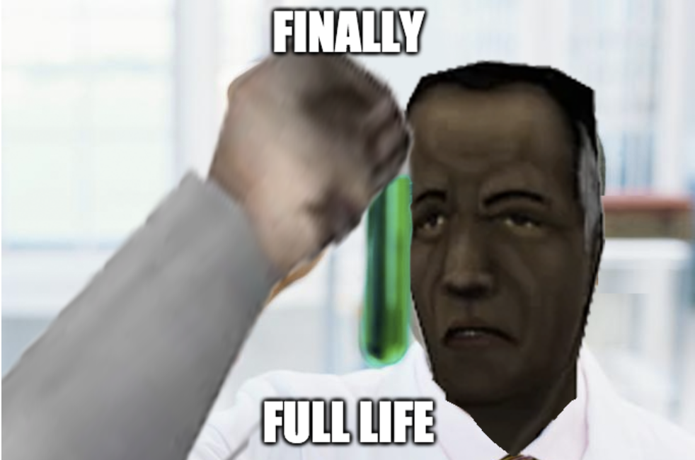 Full-Life | Finally, Upgrade | Know Your Meme