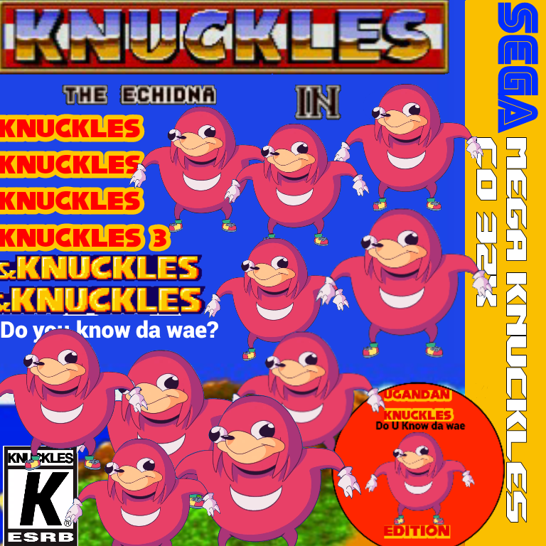 The game you waiting for (And it knows da wae) | & Knuckles | Know Your ...