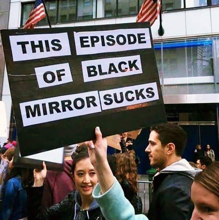 this episode sucks | Black Mirror | Know Your Meme