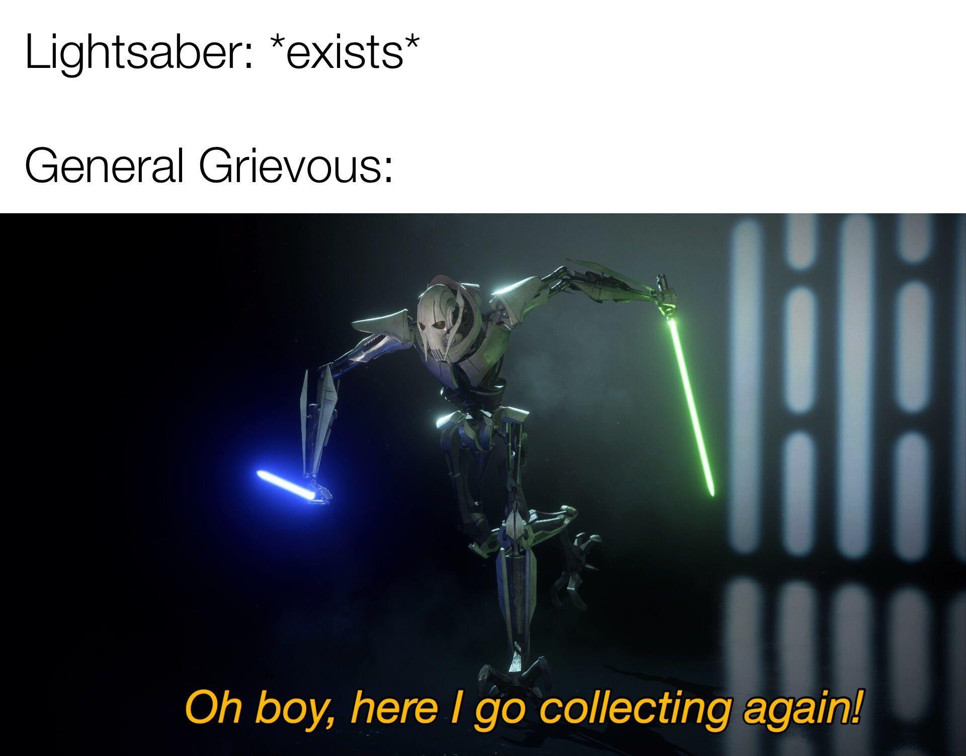 A fine edition to be sure | /r/PrequelMemes | General Grievous ...