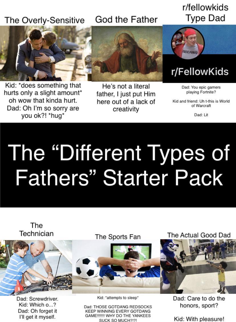 The “Different Types of Fathers” Starter Pack | /r/starterpacks ...