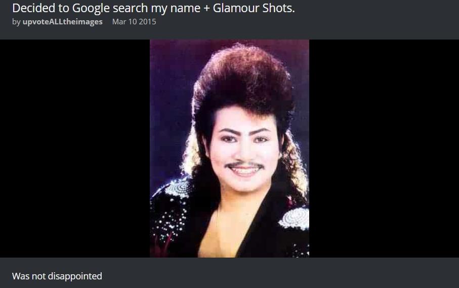 Your Glamour Shot #1 | Your Glamour Shot | Know Your Meme