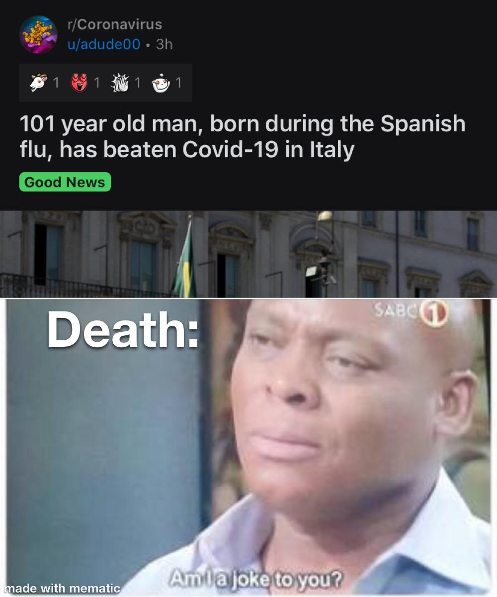 *survives two pandemics* | /r/CoronavirusMemes | COVID-19 Pandemic ...