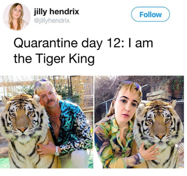 quarantine day 12 | Joe Exotic | Know Your Meme
