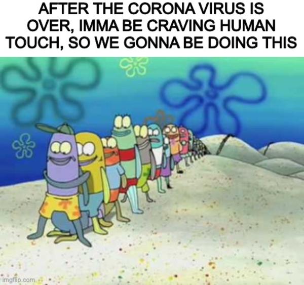 Isolation got me missing human touch | /r/BikiniBottomTwitter ...