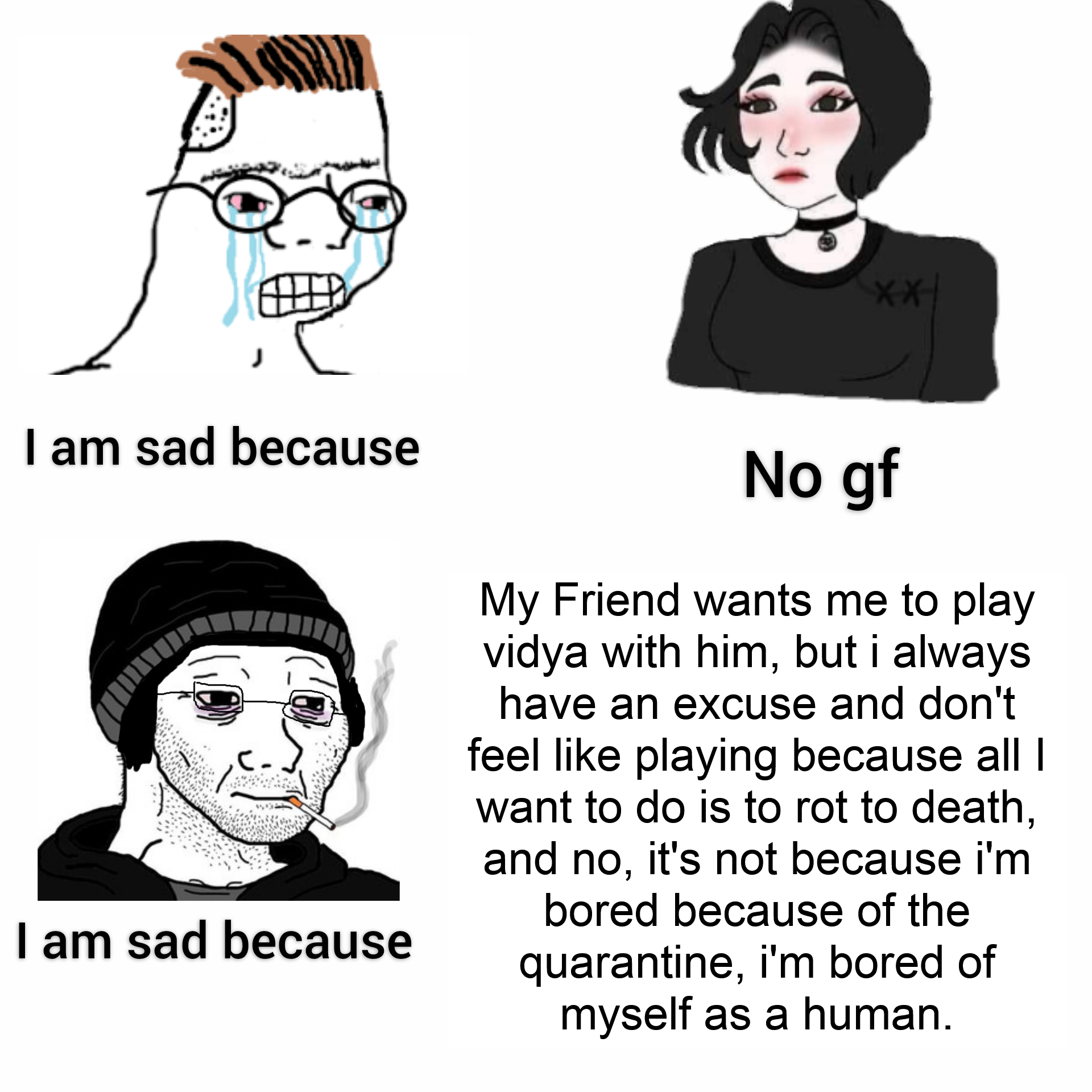 me_irl | /r/Doomers | Doomer | Know Your Meme