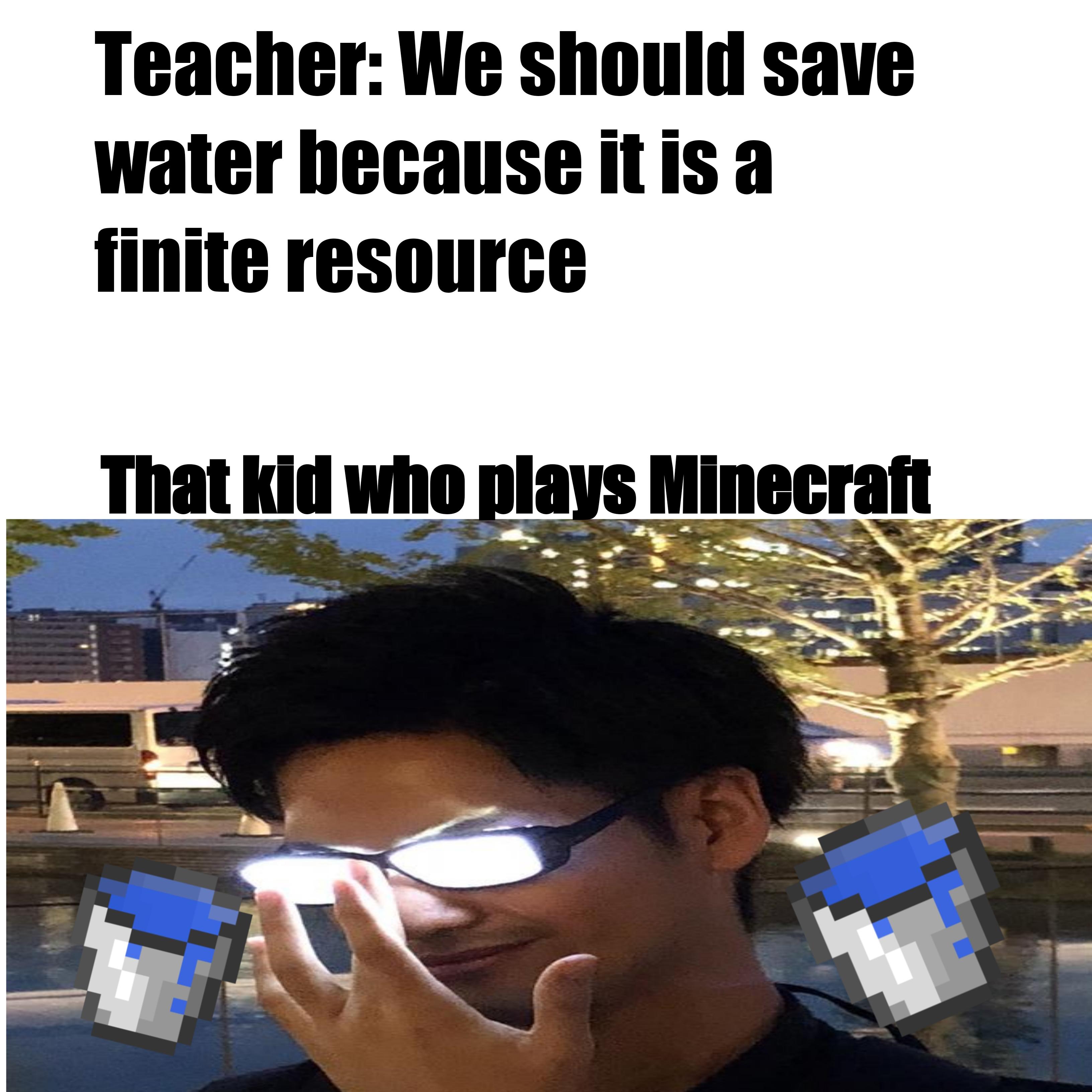 Just 2 buckets to save the world. | /r/MinecraftMemes | Minecraft ...