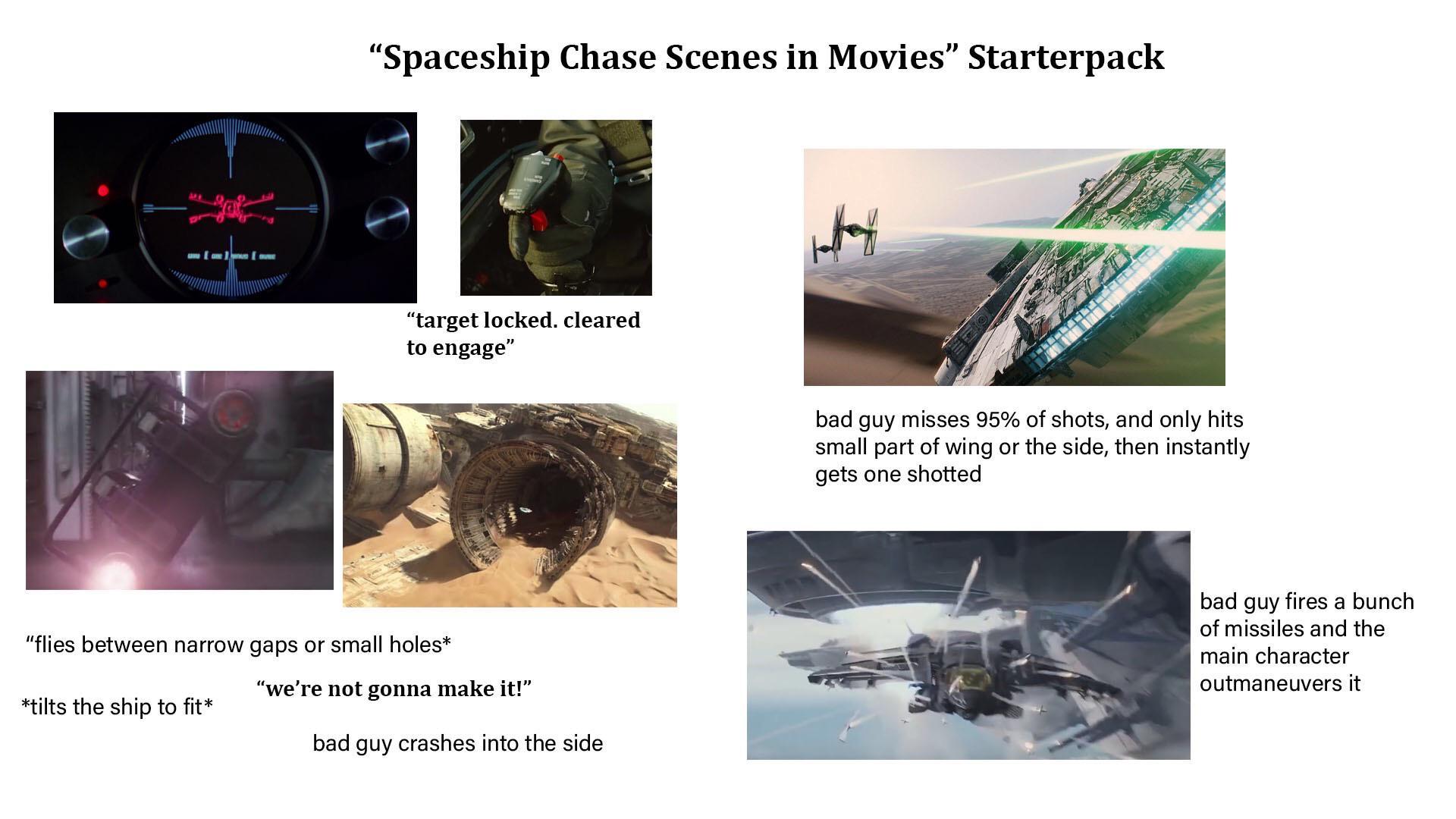 Spaceship Chase Scenes Starterpack | /r/starterpacks | Starter Packs ...