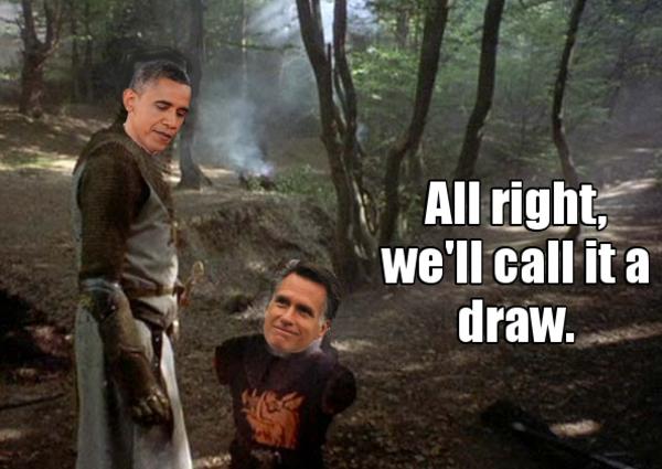 Alright, We'll Call It A Draw Obama Romney | Alright, We'll Call It A ...