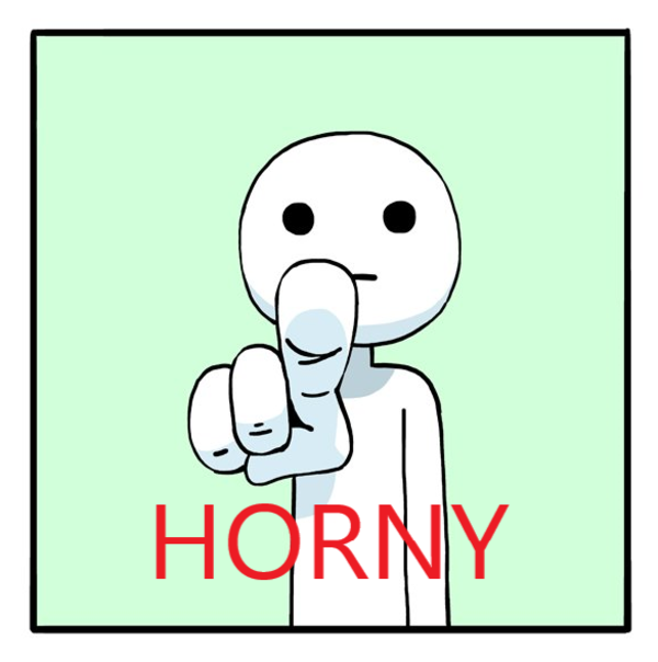 HORNY | He Just Points At People | Know Your Meme