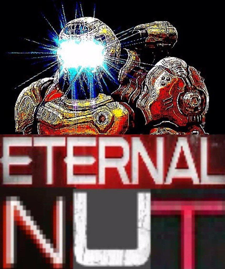 Eternal Nut | Doom Eternal | Know Your Meme