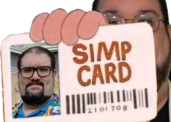 Bob Simpman and his Simp Card | Simp | Know Your Meme