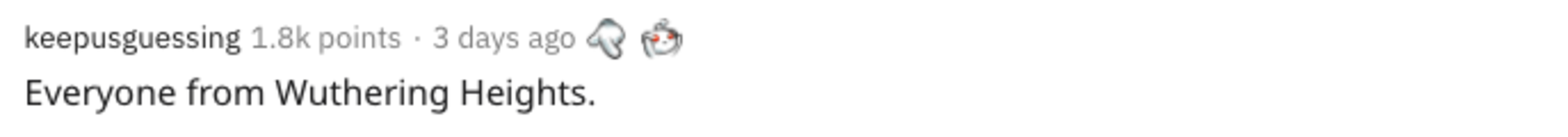 Wuthering Heights | AskReddit | Know Your Meme