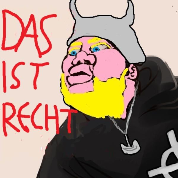 DAS IST RECHT | Nordicism | Know Your Meme