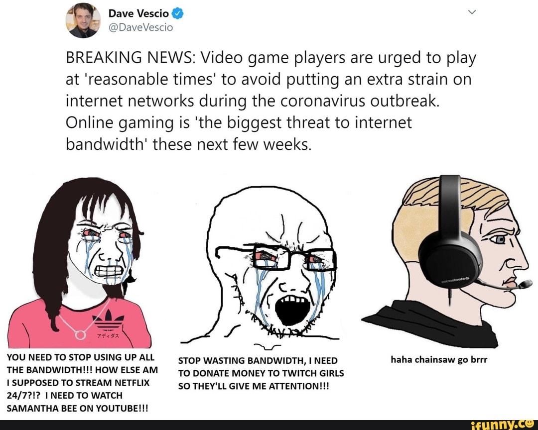 bandwidth go brr | Money Printer Go Brrr | Know Your Meme