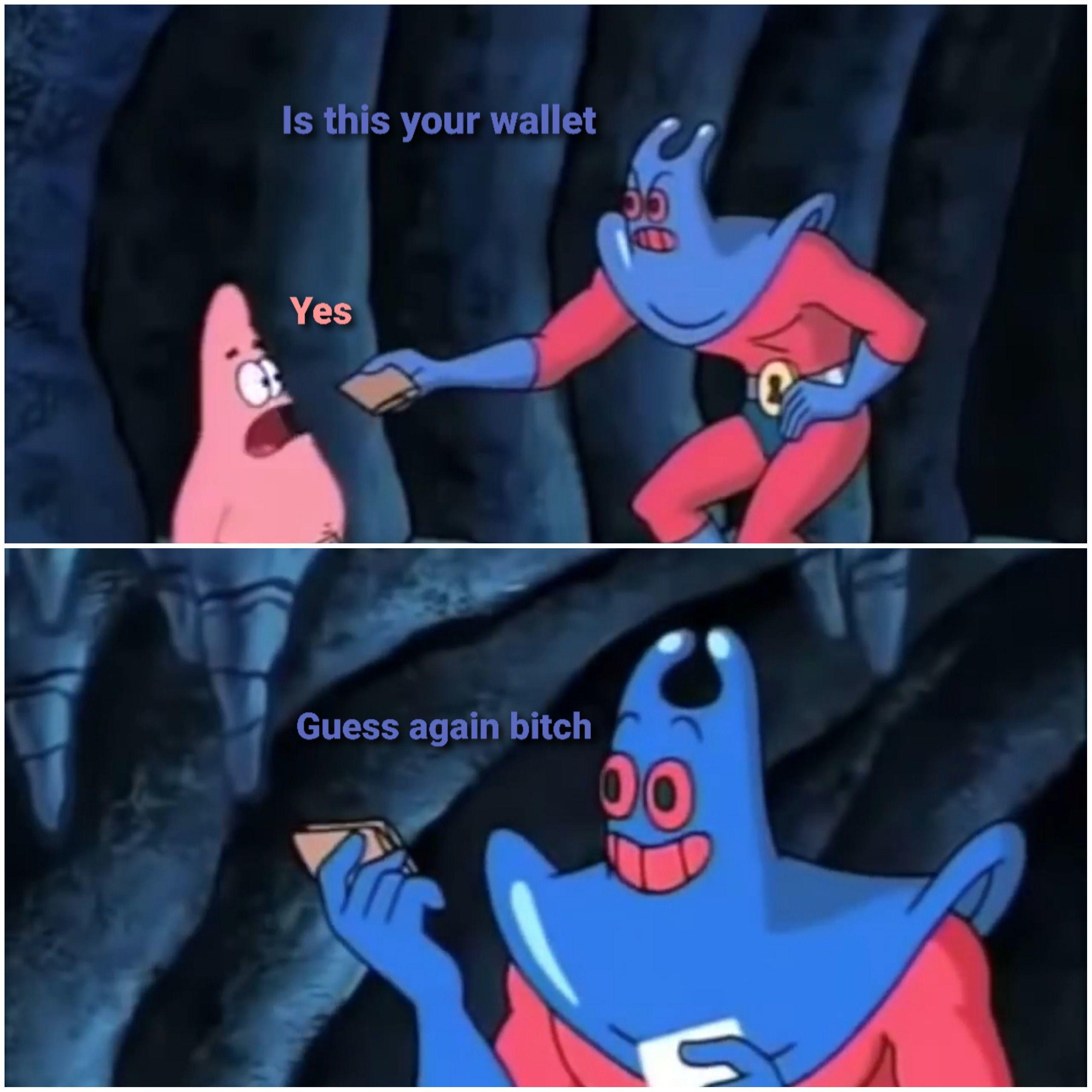 Naughty Boy | Patrick Star's Wallet | Know Your Meme