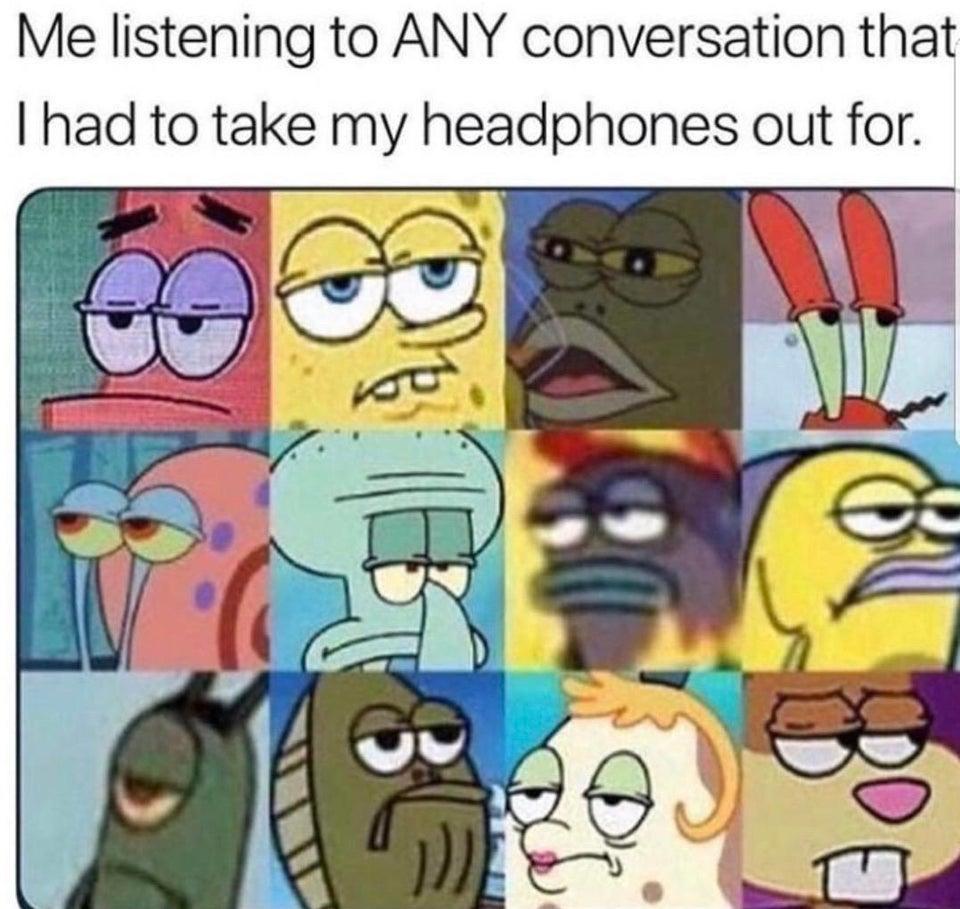 headphones | SpongeBob SquarePants | Know Your Meme