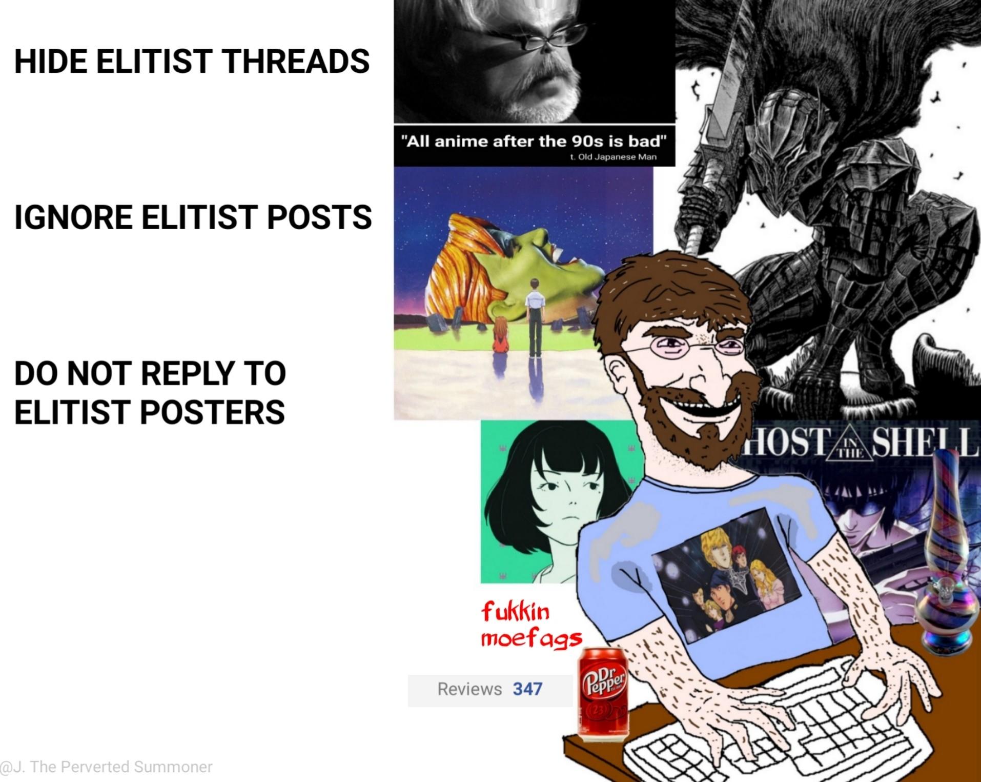 Anime Elitists | Hide X Threads, Ignore X Posts, Do Not Reply To X ...