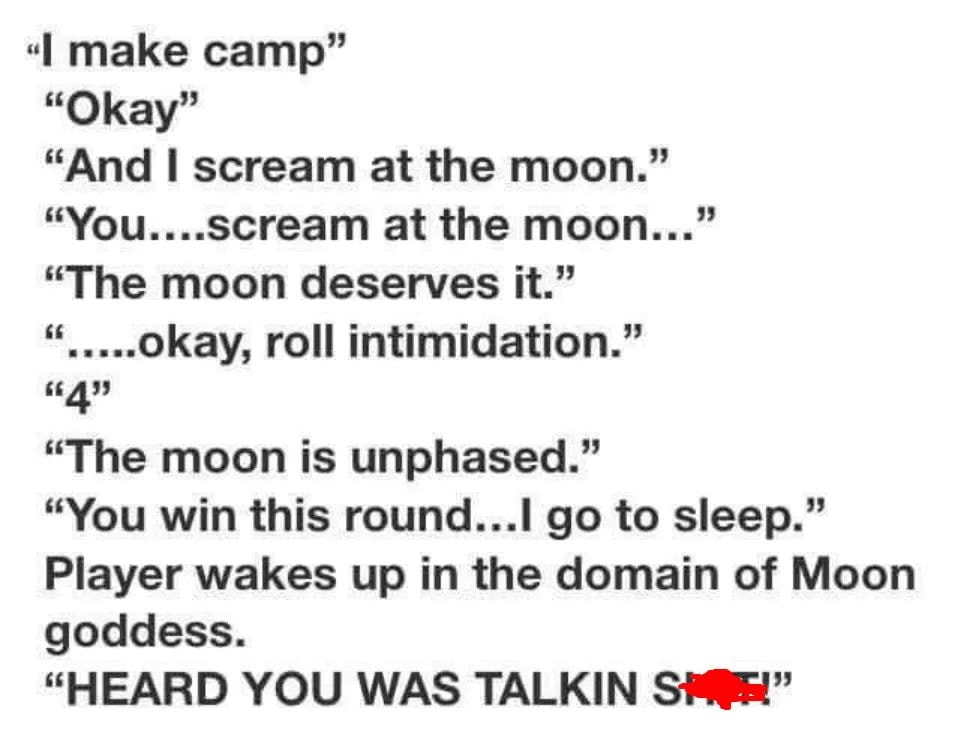Don't disrespect the moon | Dungeons and Dragons | Know Your Meme