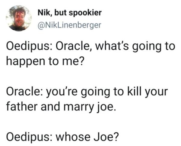 Oh, you know | Don't Ask Who Joe Is / Joe Mama | Know Your Meme