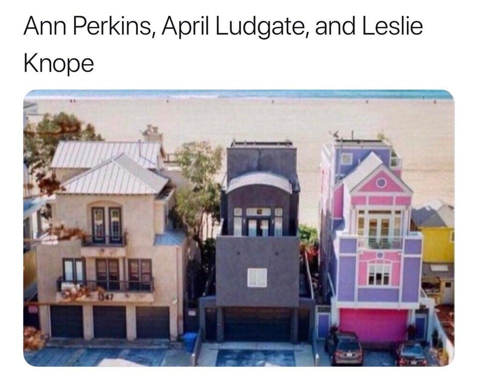 three houses | Parks and Recreation | Know Your Meme
