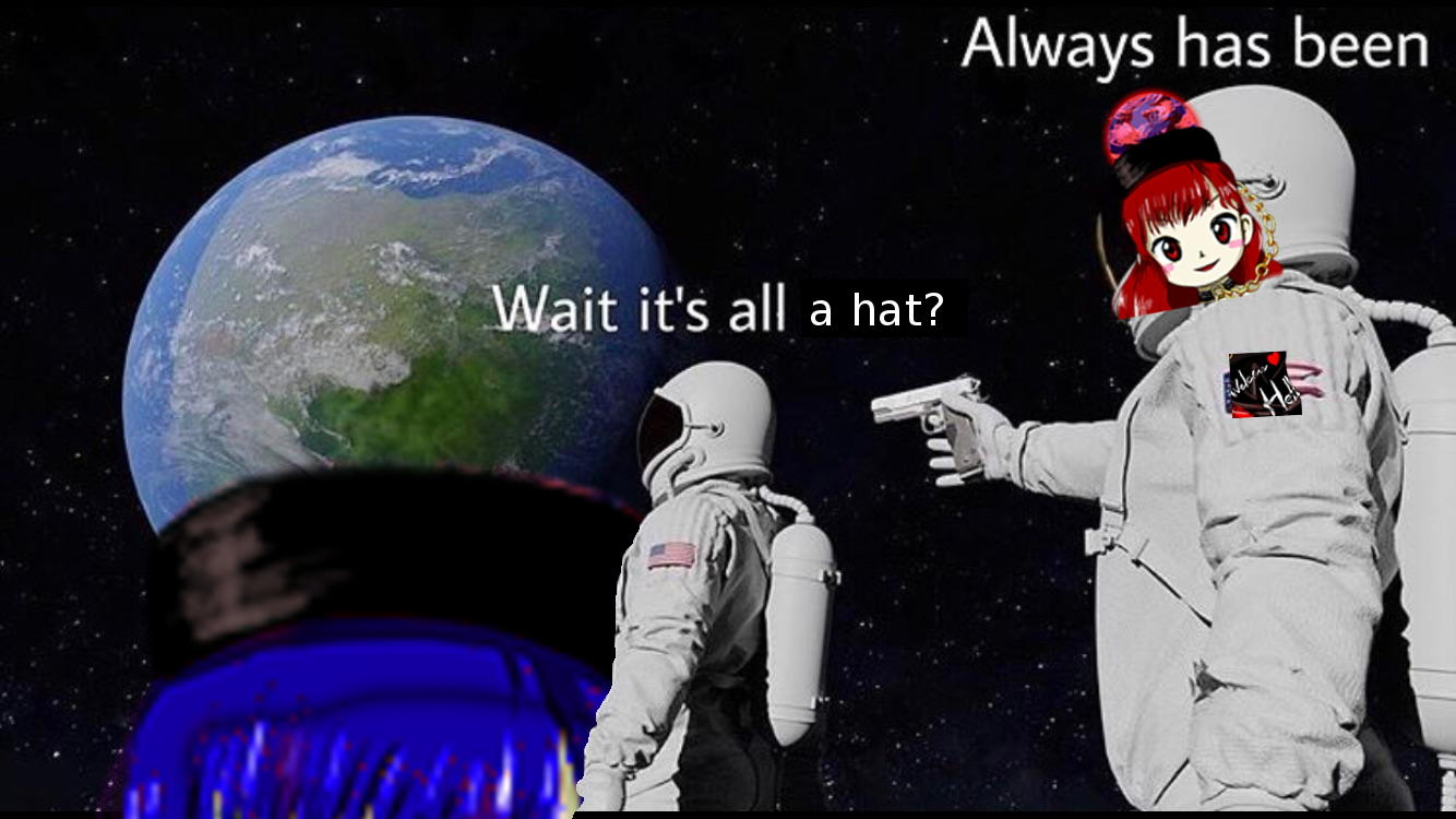 Am I just a decoration, then? | Wait, It's All Ohio? Always Has Been ...