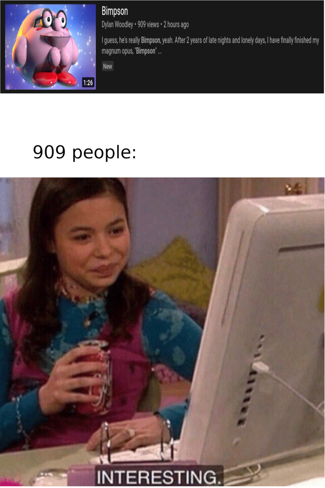 909 people interesting | Bimpson | Know Your Meme