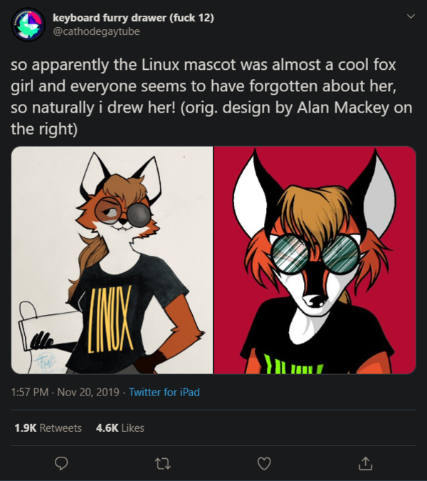 so apparently the Linux mascot was almost a cool fox girl and everyone ...