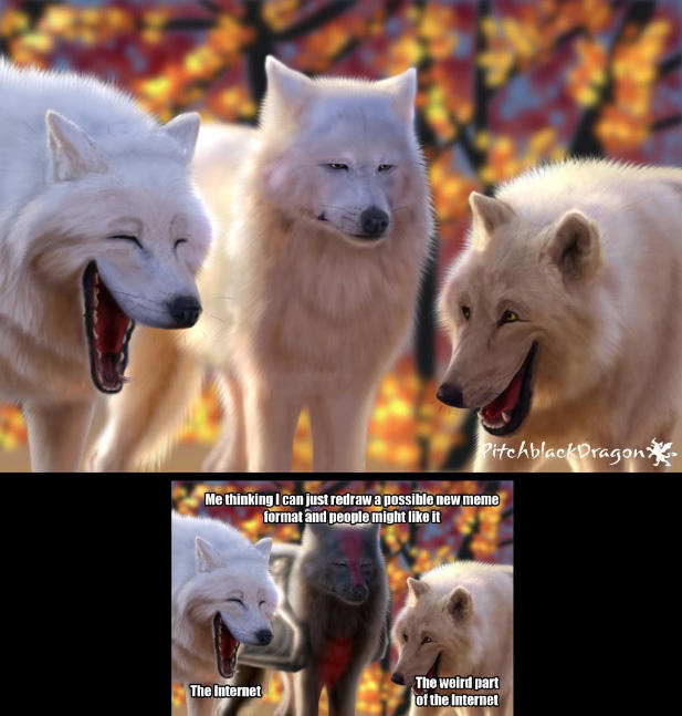 Redrawn By PitchblackDragon Laughing Wolves Know Your Meme