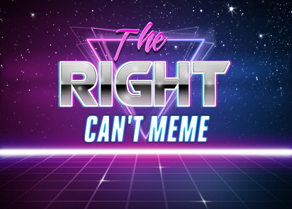 The right can't meme | Fashwave / Tradwave | Know Your Meme