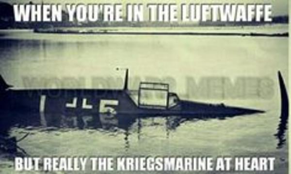 When your Stuka becomes a U-Boot | World War II | Know Your Meme