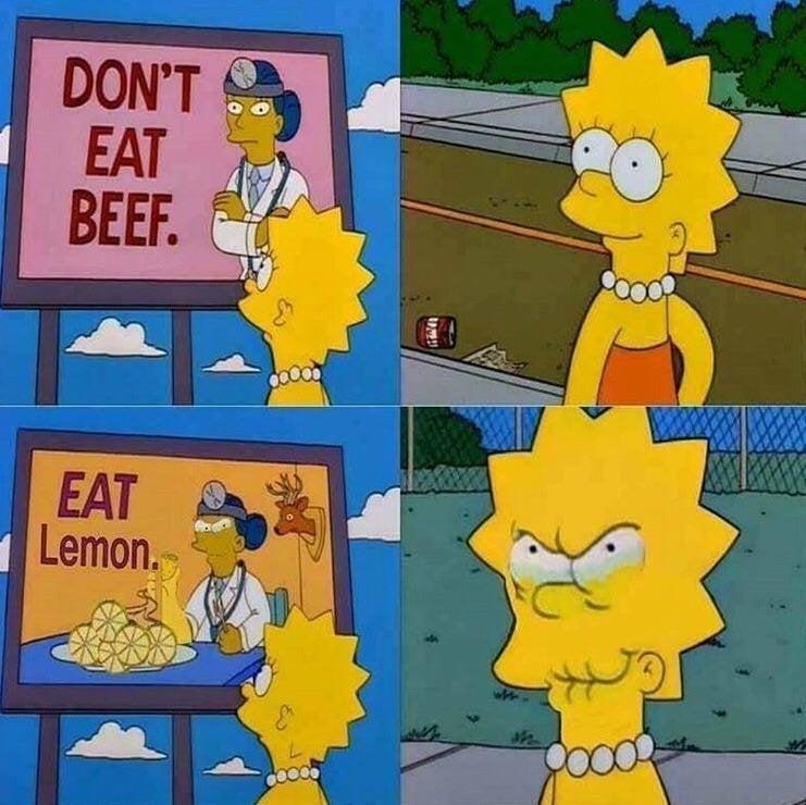 Dont eat beef | Simpsons Lemonposting | Know Your Meme
