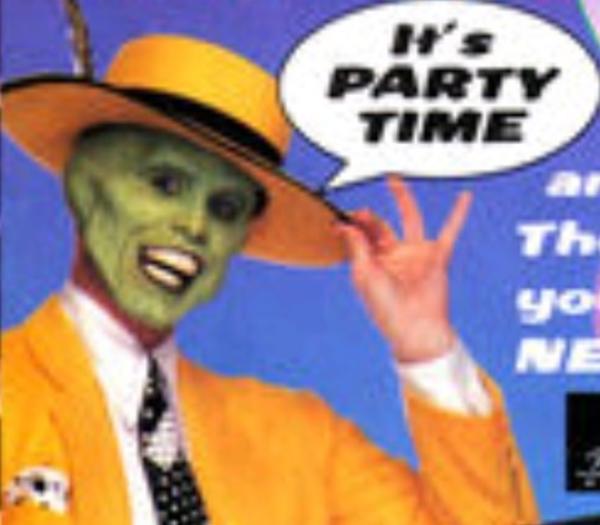 It's PARTY Time | Maskposting | Know Your Meme